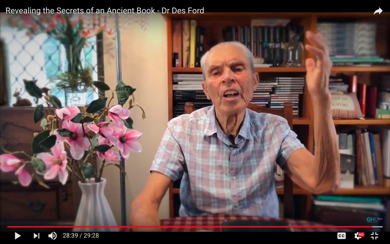 Revealing The Secrets Of An Ancient Book - Dr Des Ford | Good News ...